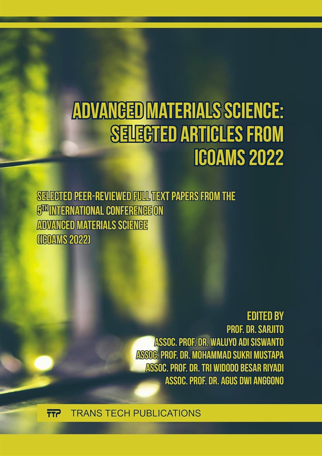 Advanced Materials Science: Selected Articles from ICoAMS 2022 ...