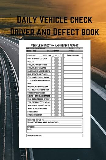Daily vehicle check driver and defect book: vehicle check defect book ...