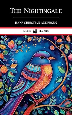 Amazon.com: The Nightingale: The Classic Fairy Tale: 9798851812811 ...