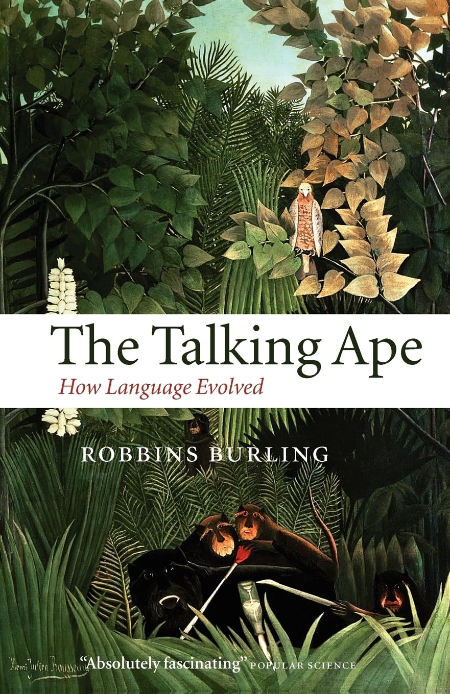 Amazon.com: The Talking Ape: How Language Evolved (Oxford Studies in ...