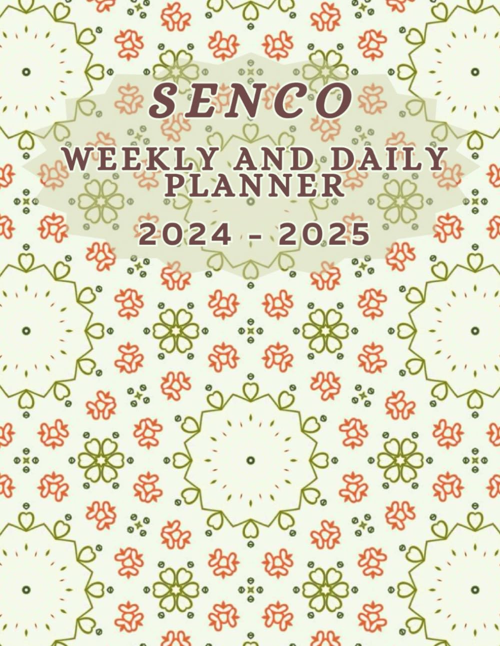 SENCO Weekly and Daily Planner 2024 – 2025 : Publications, Helpful and ...