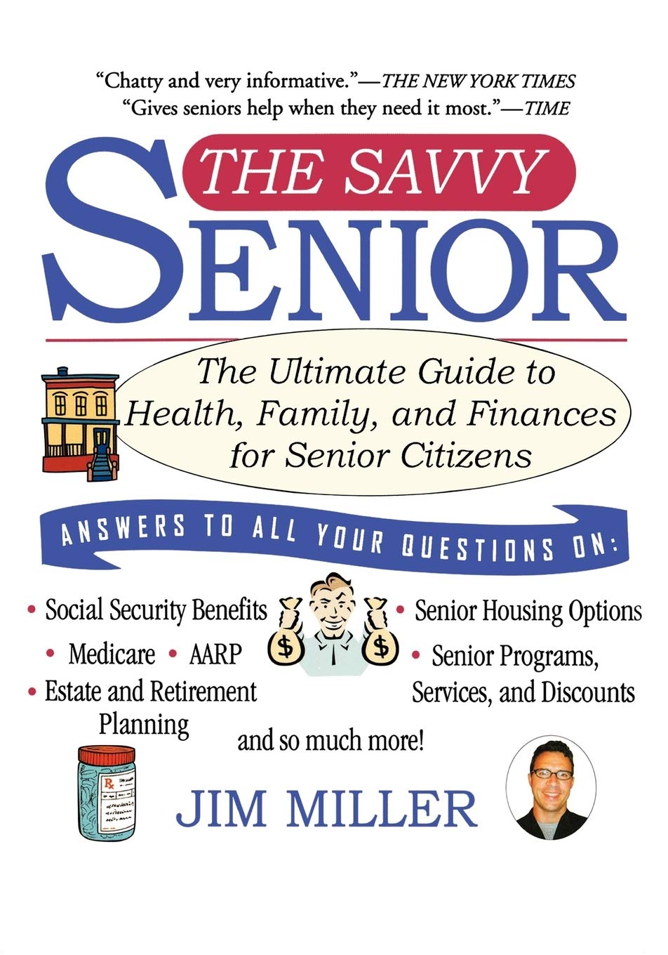 The Savvy Senior: The Ultimate Guide to Health, Family, and Finances ...