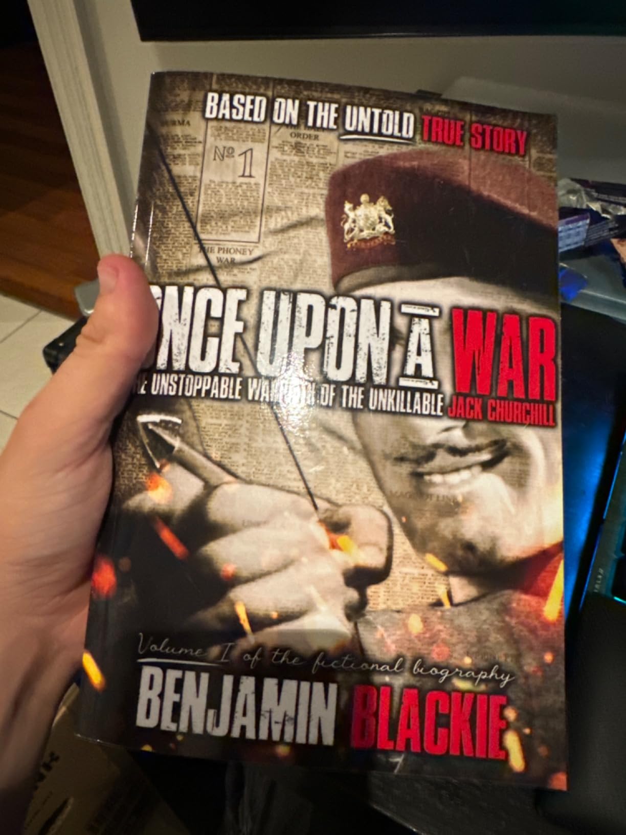 Once Upon a War: The Unstoppable Warpath of the Unkillable Jack ...