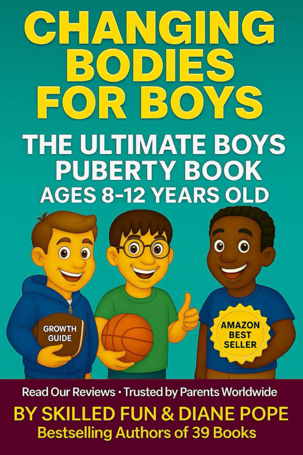 Changing Body Book for Boys: Boys Puberty Book for 8-12 Year Olds