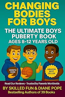 Changing Body Book for Boys: Boys Puberty Book for 8-12 Year Olds: Fun ...