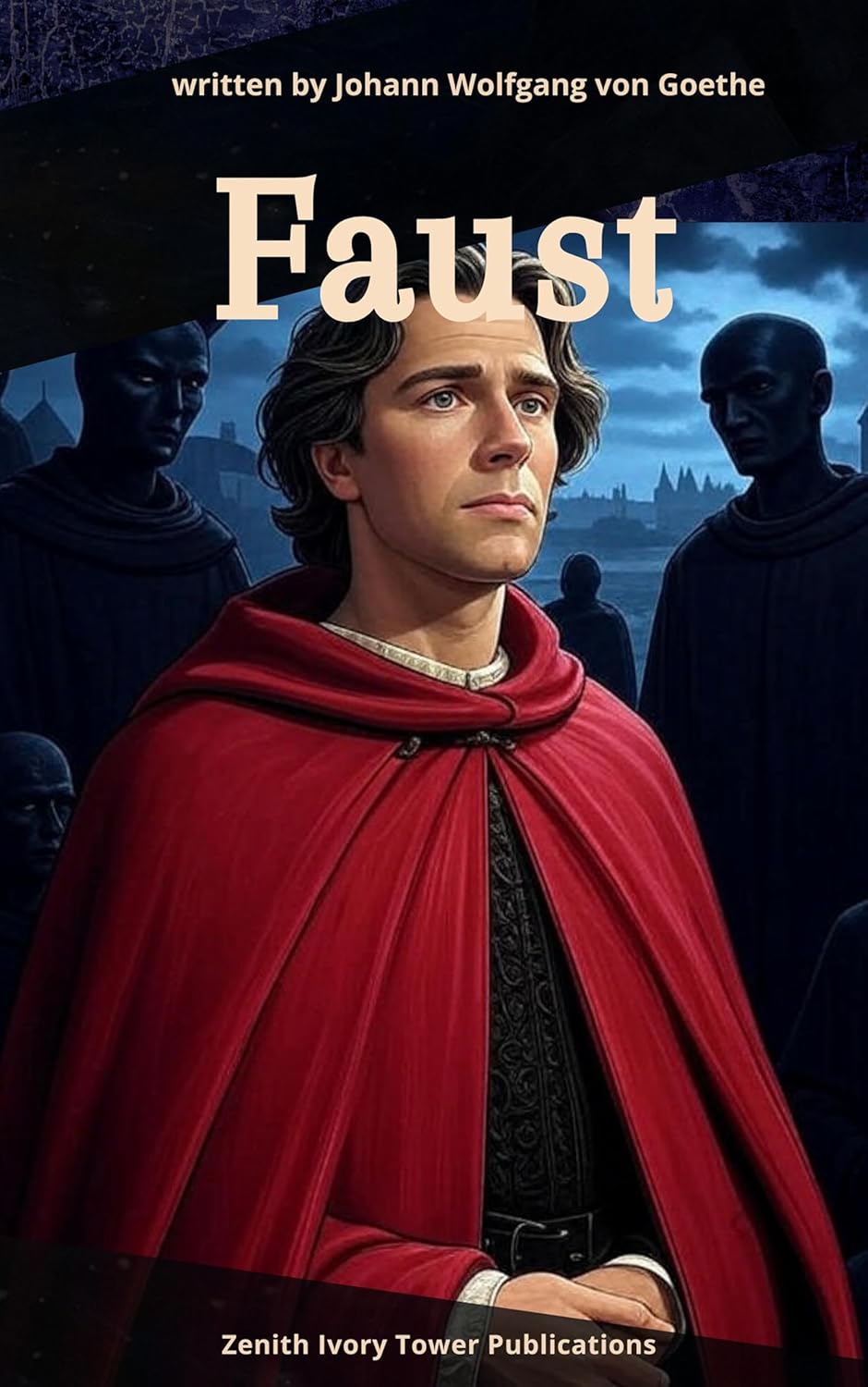 Faust: A Masterpiece of Desire, Damnation, and Redemption - Kindle ...