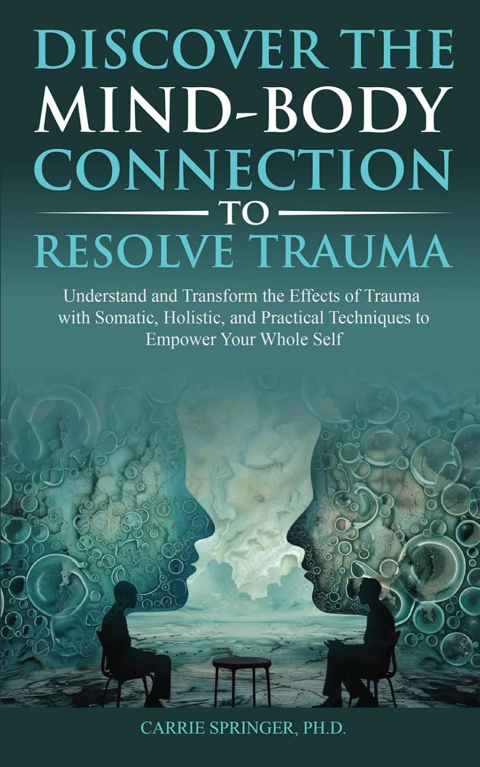 Amazon.com: Discover the Mind-Body Connection to Resolve Trauma ...