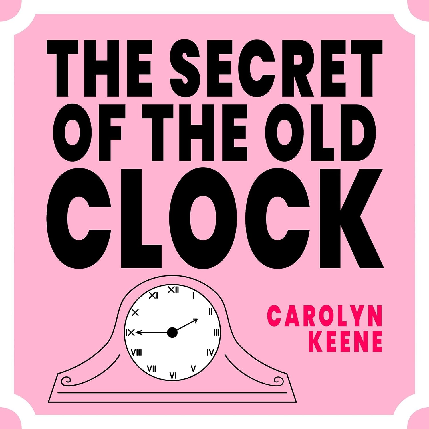 Amazon.com: The Secret of the Old Clock: Nancy Drew Mysteries, Book 1 ...