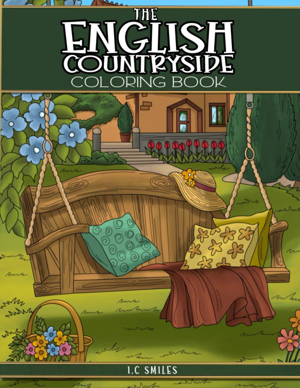 The English Countryside Coloring Book: An Adult Coloring Book with ...