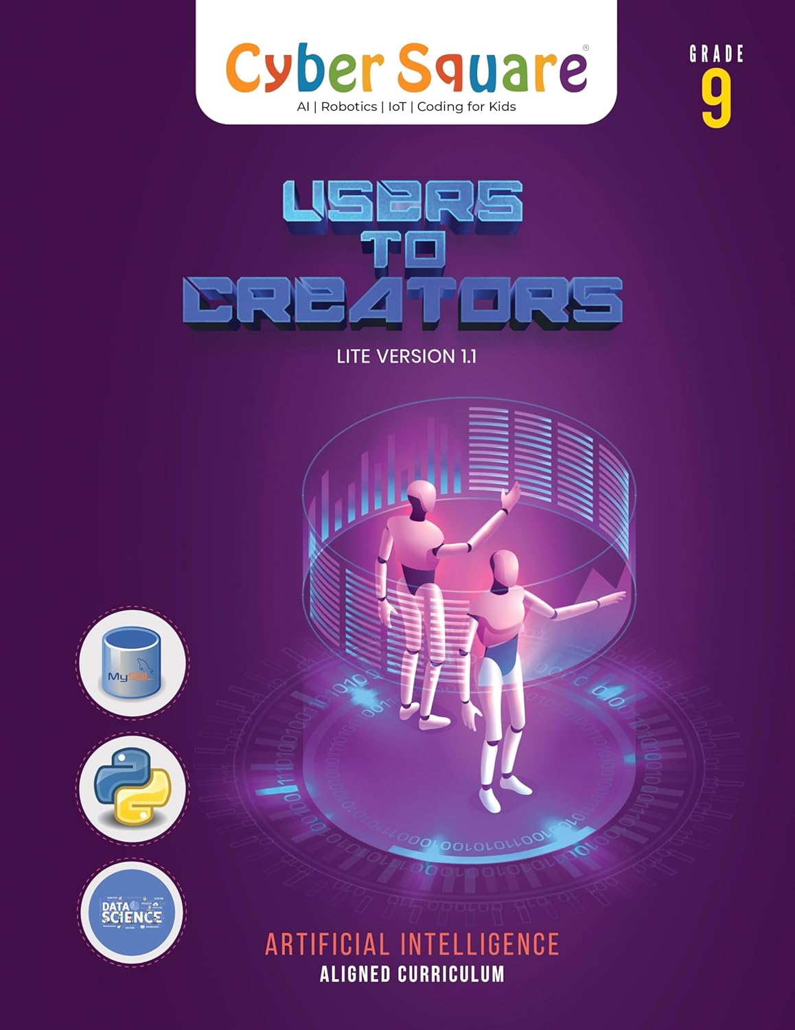 Grade 9 - Cyber Square Users to creators lite ver 1.1 Computer Textbook ...