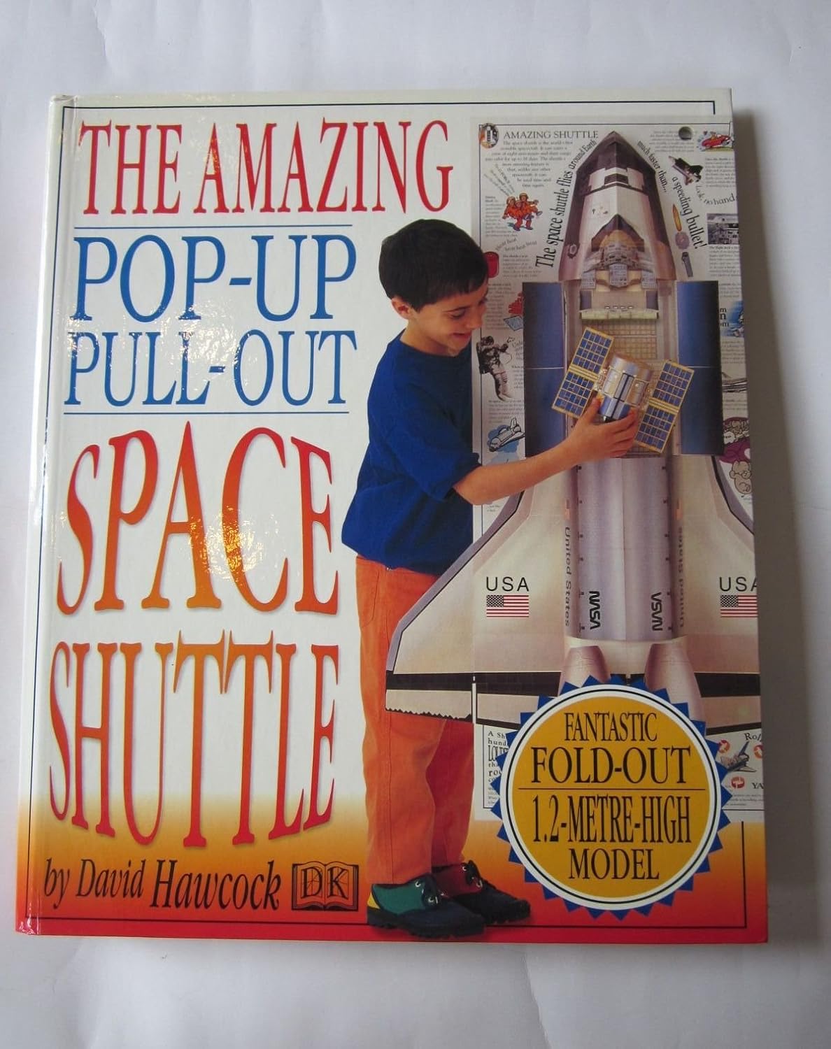 Amazing Pop- Out Pull-Out Space Shuttle Pop Up Book : Hawcock, David ...