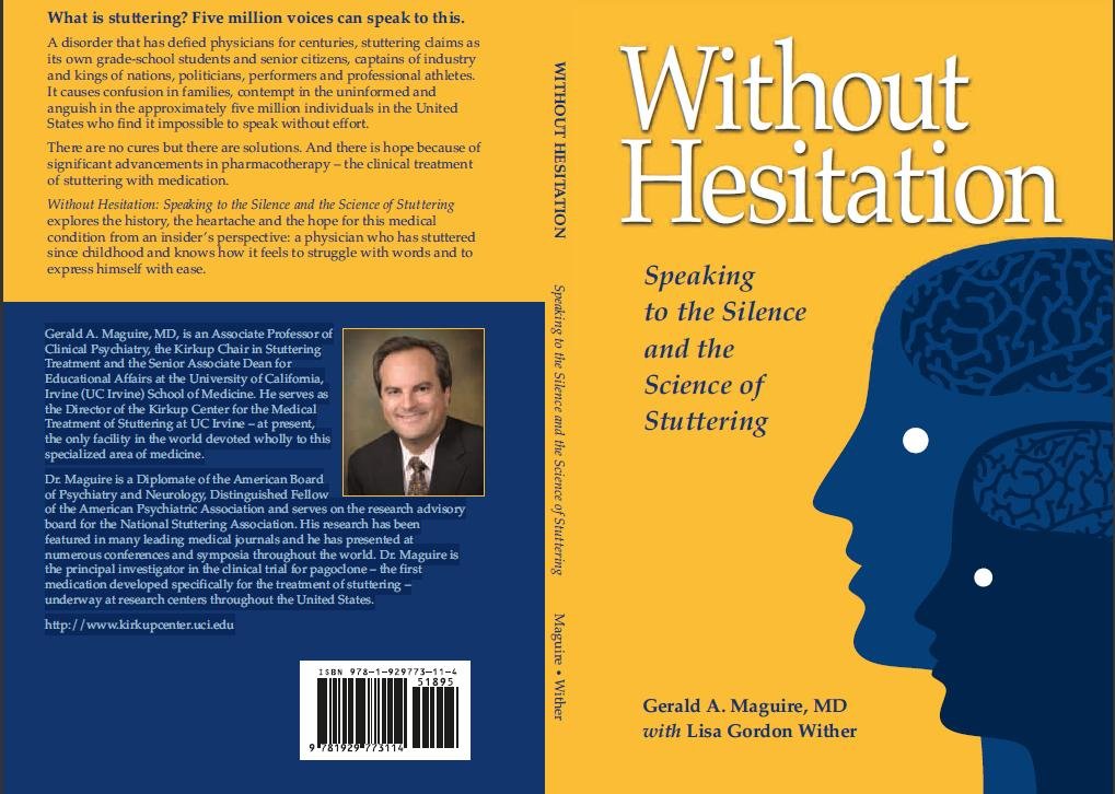 Without Hesitation: Speaking the Silence and Science of Stuttering ...
