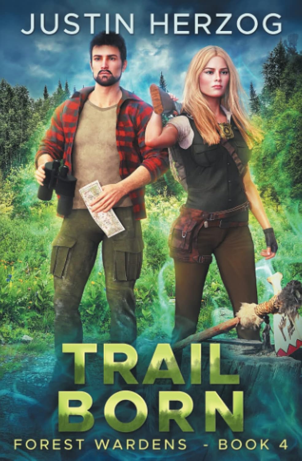 Trail Born: (Forest Wardens: Book 4): Herzog, Justin: 9798830500708 ...