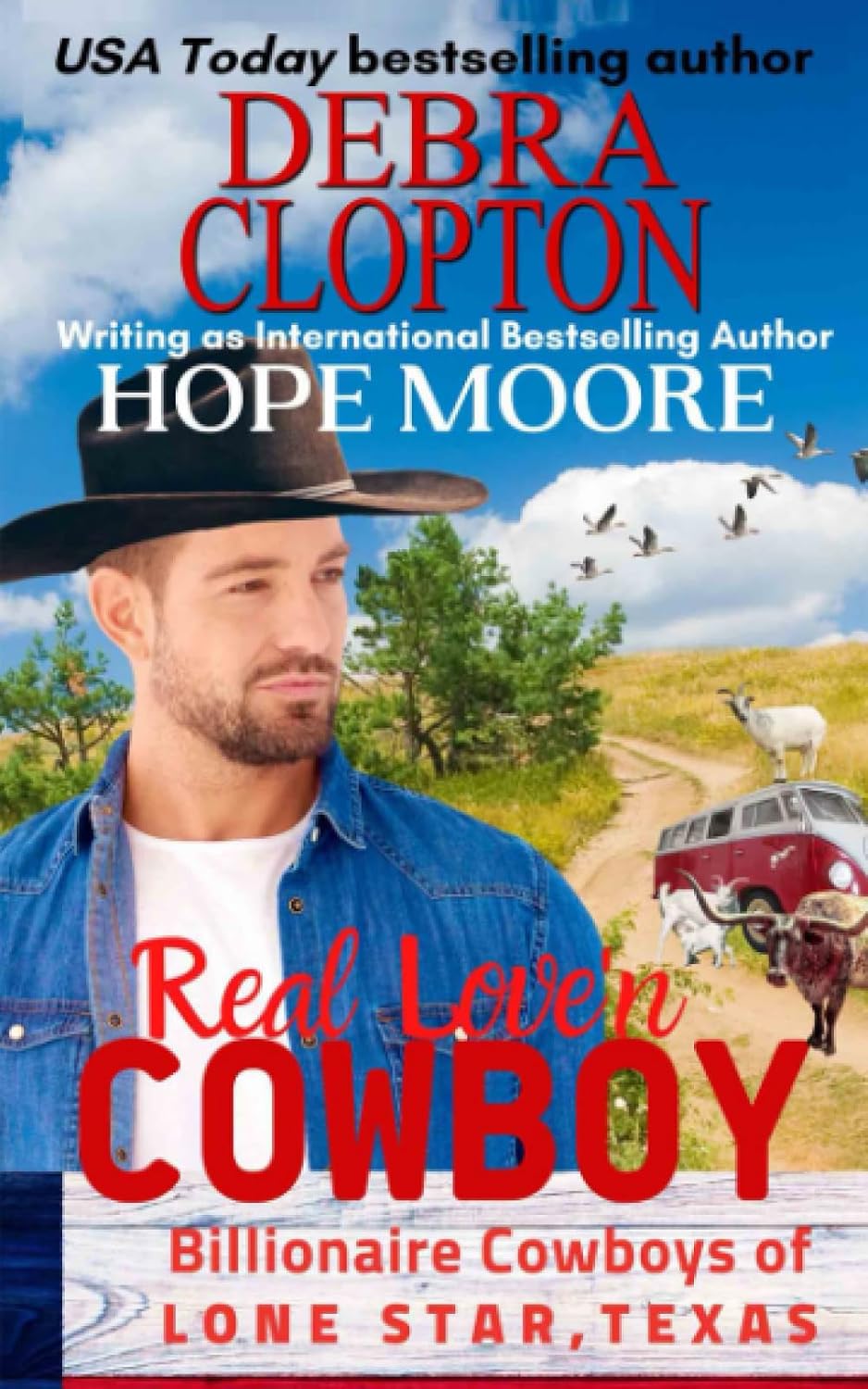 Real Love'n Cowboy (Billionaire Cowboys of Lone Star, Texas): Moore ...