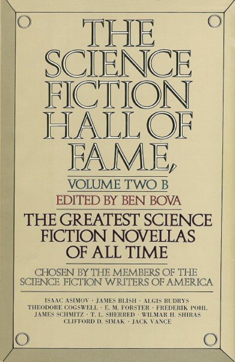 The Science Fiction Hall of Fame Vol two A: Bova, Ben (ed ...