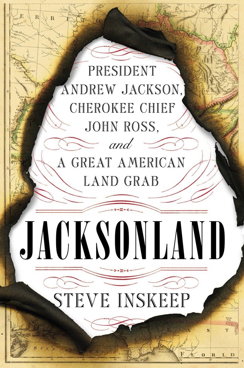 Amazon.com: Jacksonland: President Andrew Jackson, Cherokee Chief John ...
