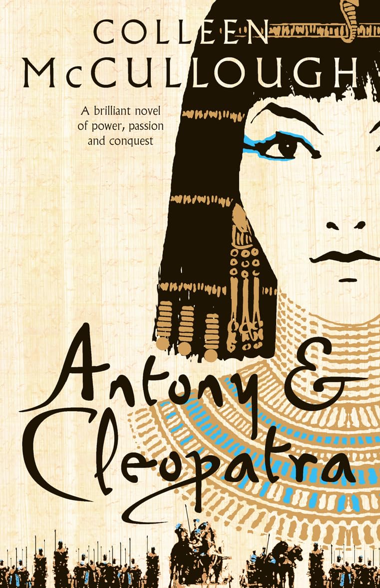 Amazon.com: Antony and Cleopatra: 9780007225804: COLLEEN MCCULLOUGH: Books
