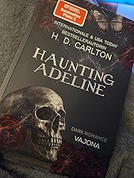 Haunting Adeline eBook : Carlton, H. D., Müller, Madlen: Amazon.de: Kindle-Shop