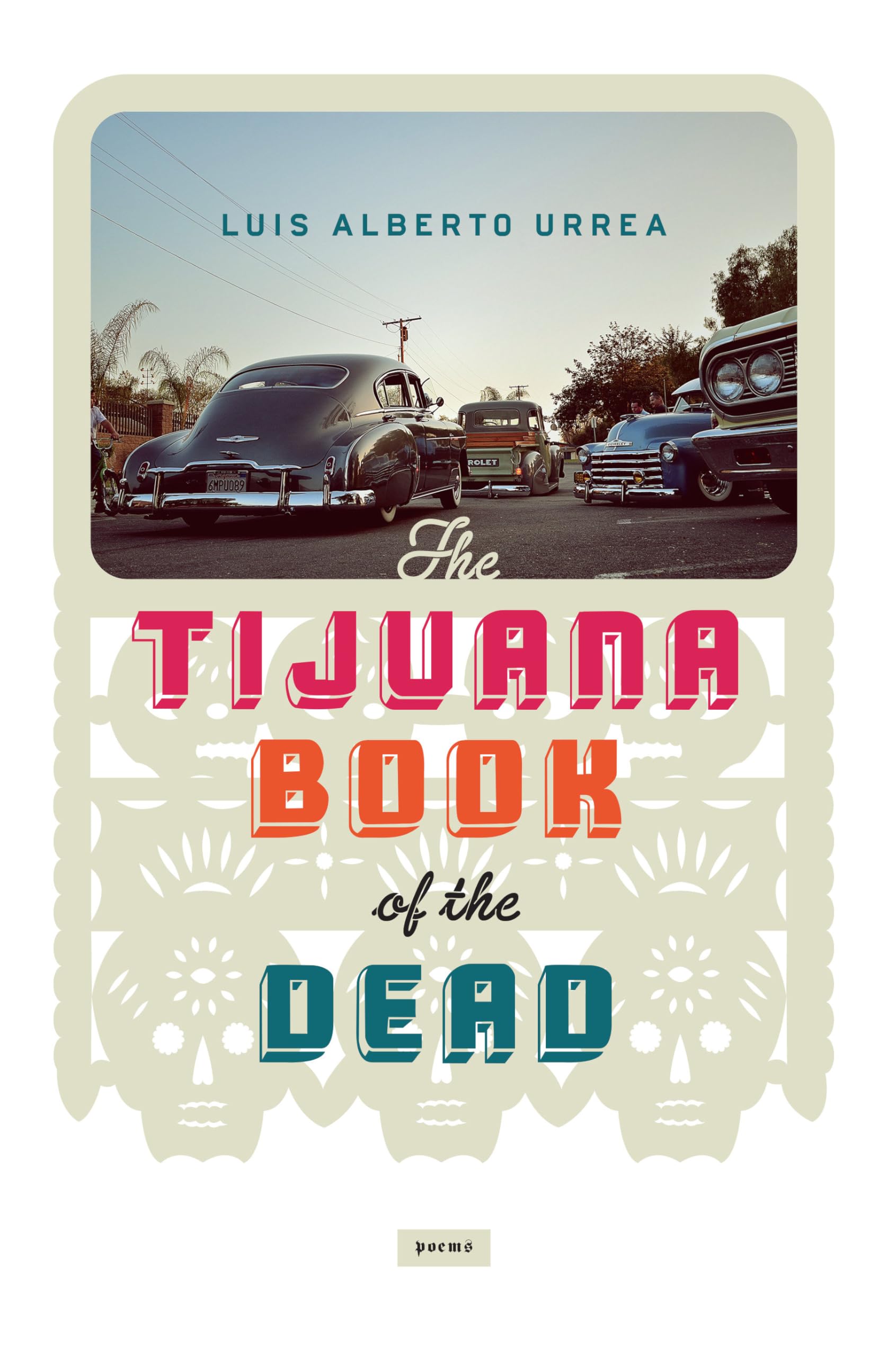 Amazon.com: The Tijuana Book of the Dead: 9781619024823: Urrea, Luis: Books