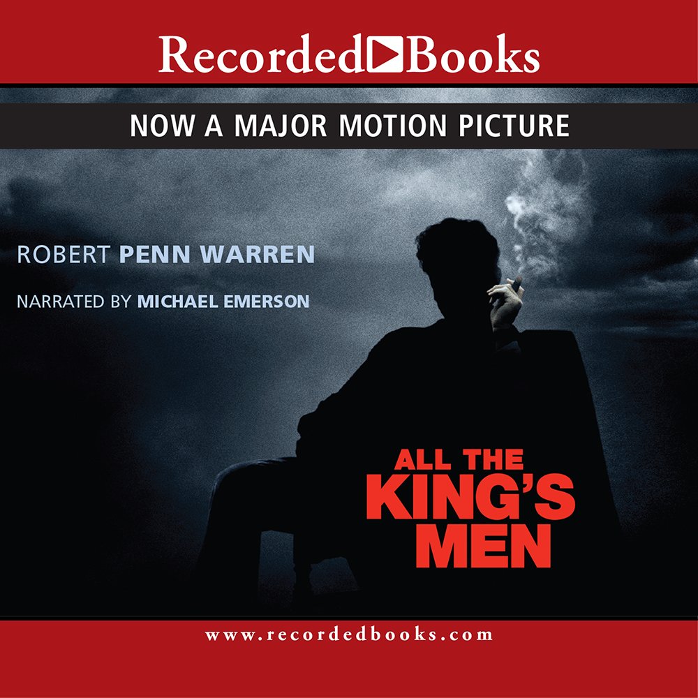 Amazon.com: All the King's Men (Unabridged): 9781419344503: robert-penn ...