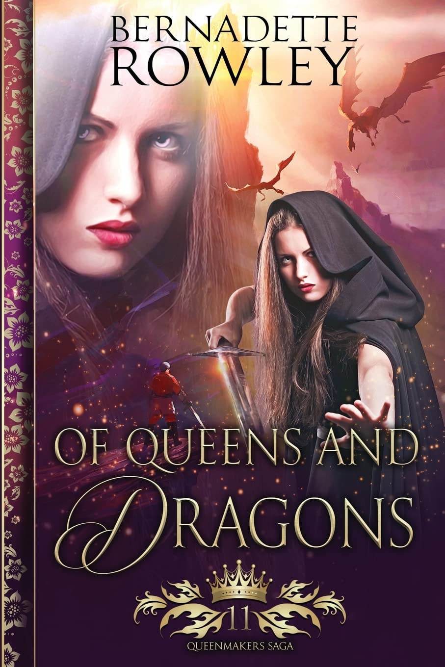Of Queens and Dragons: An Epic Romantic Fantasy (Queenmakers Saga ...