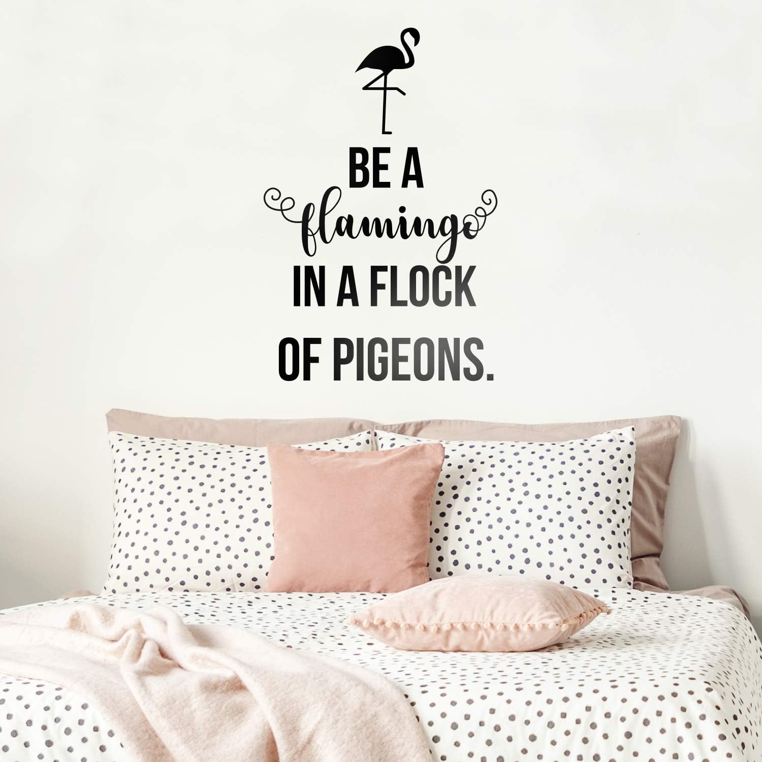 Amazon.com: Vinyl Wall Art Decal - Be A Flamingo in A Flock of Pigeons ...