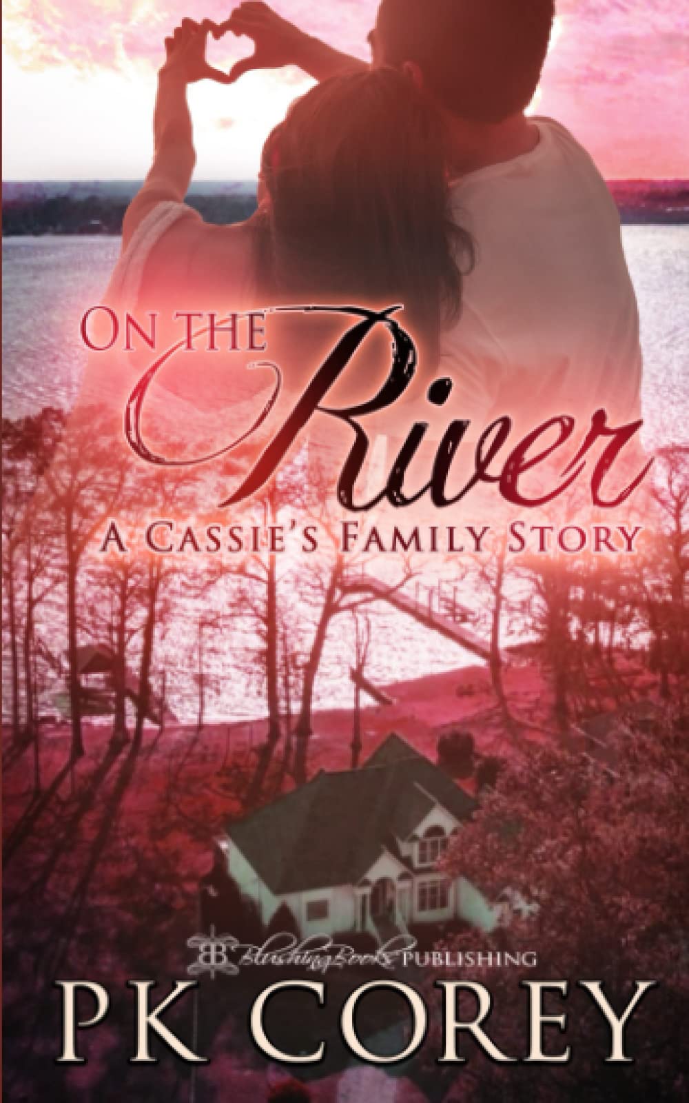 Amazon.com: On the River: A Cassie's Family Story: 9781645638025: Corey ...