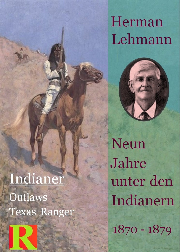 Amazon.com: Neun Jahre unter den Indianern, 1870 - 1879: Nine Years ...