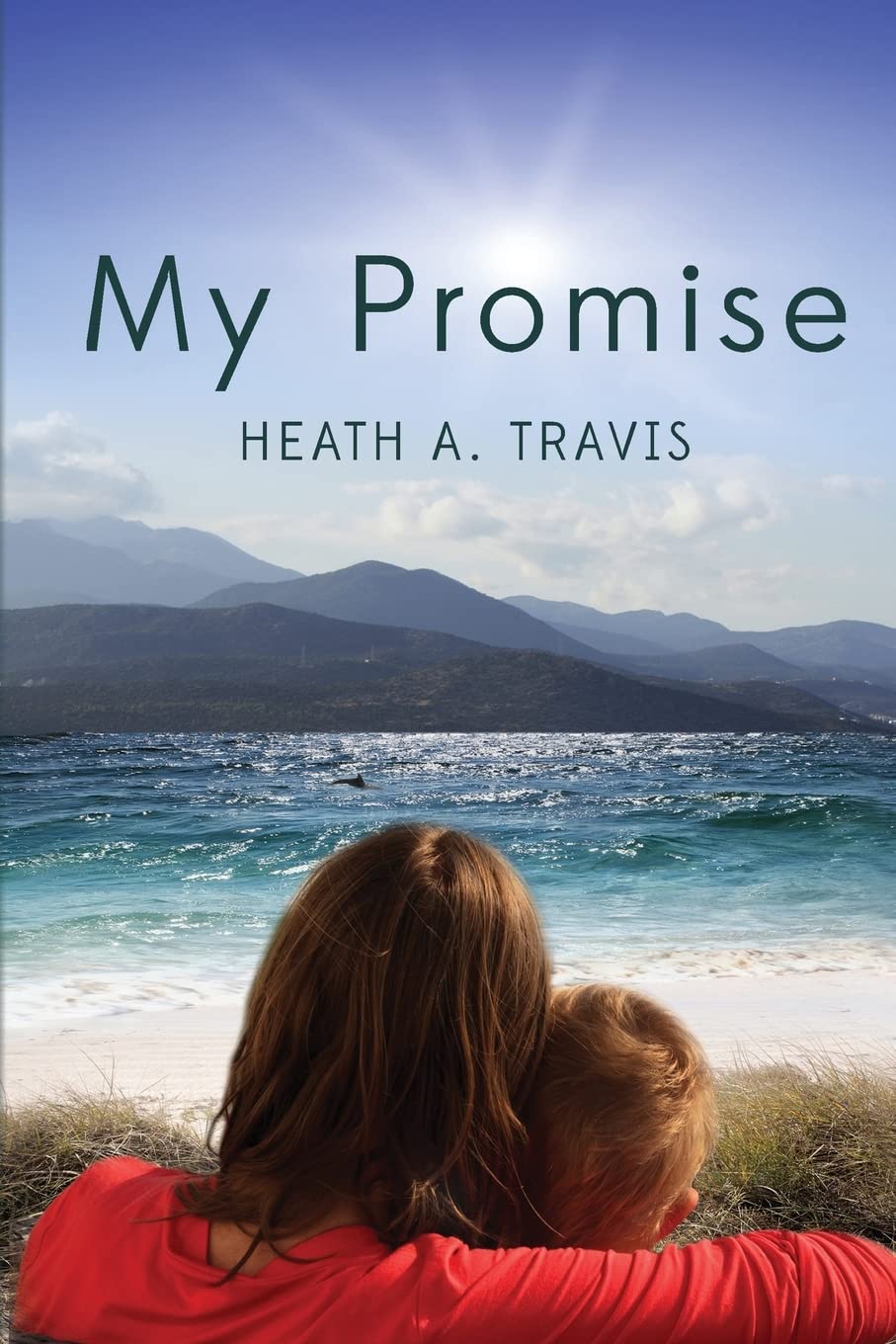 My Promise: Travis, Heath A.: 9780615939131: Amazon.com: Books