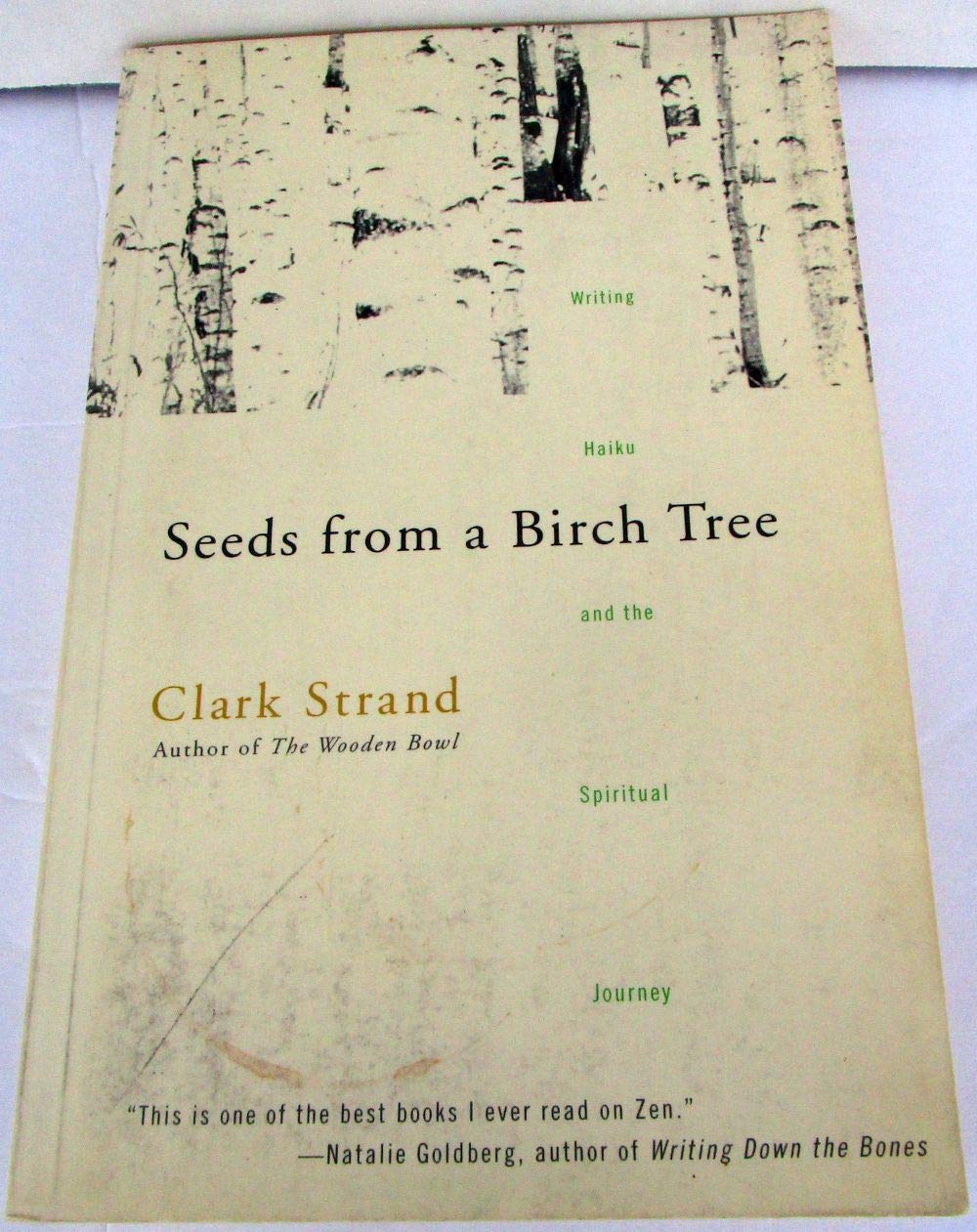 Seeds From a Birch Tree: Writing Haiku and the Spiritual Journey ...