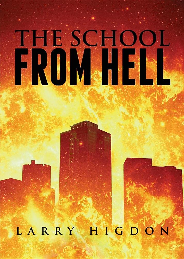 Buy The School from Hell Book Online at Low Prices in India | The ...