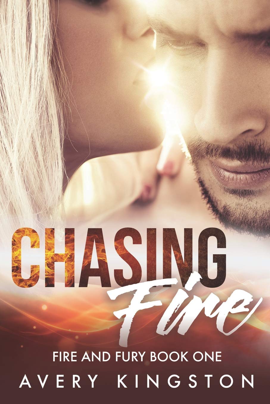 Amazon.com: Chasing Fire: (Fire and Fury Book One): 9781980794592 ...