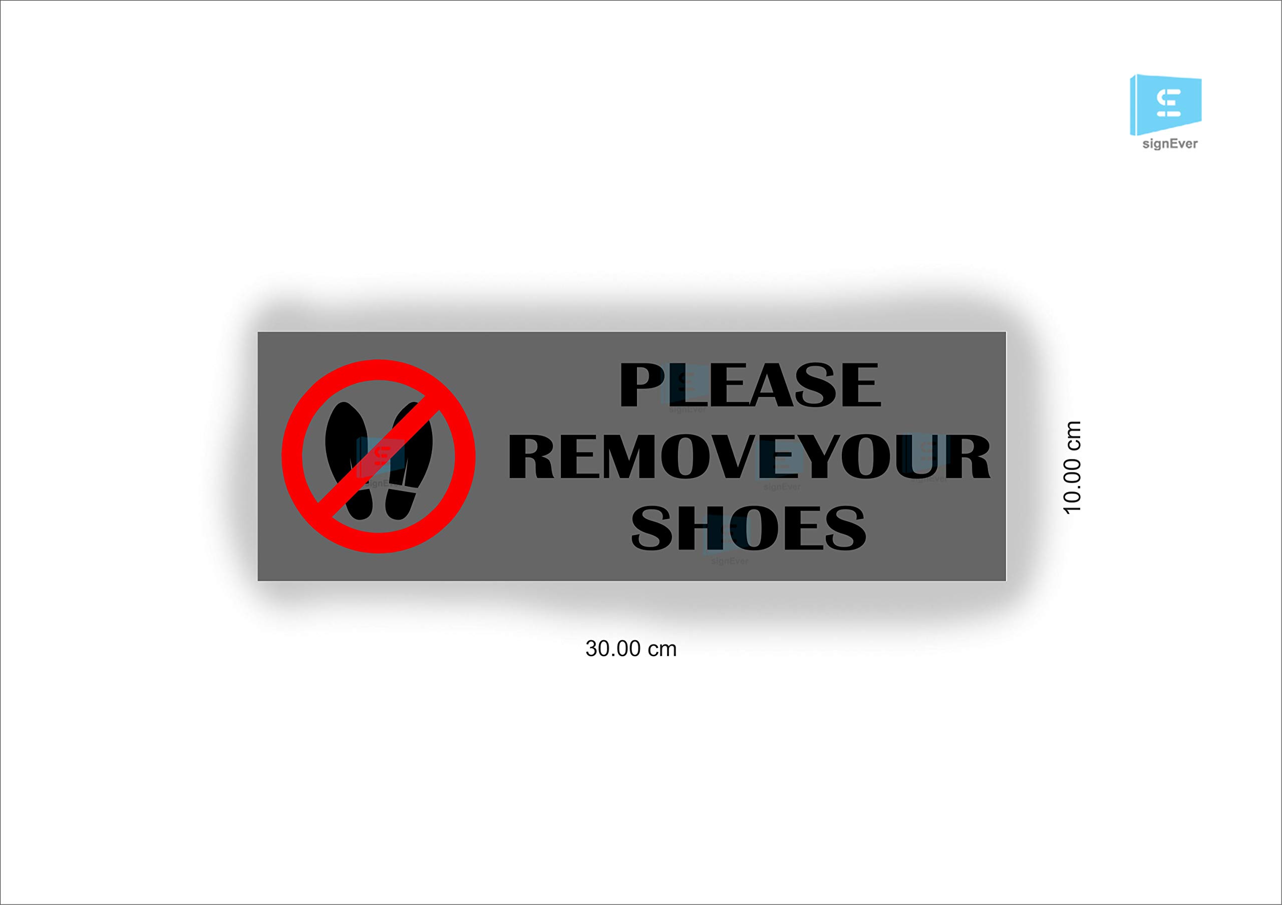 Buy SIGN EVER Please Remove Your Shoes Sign Board For Office Bank ...