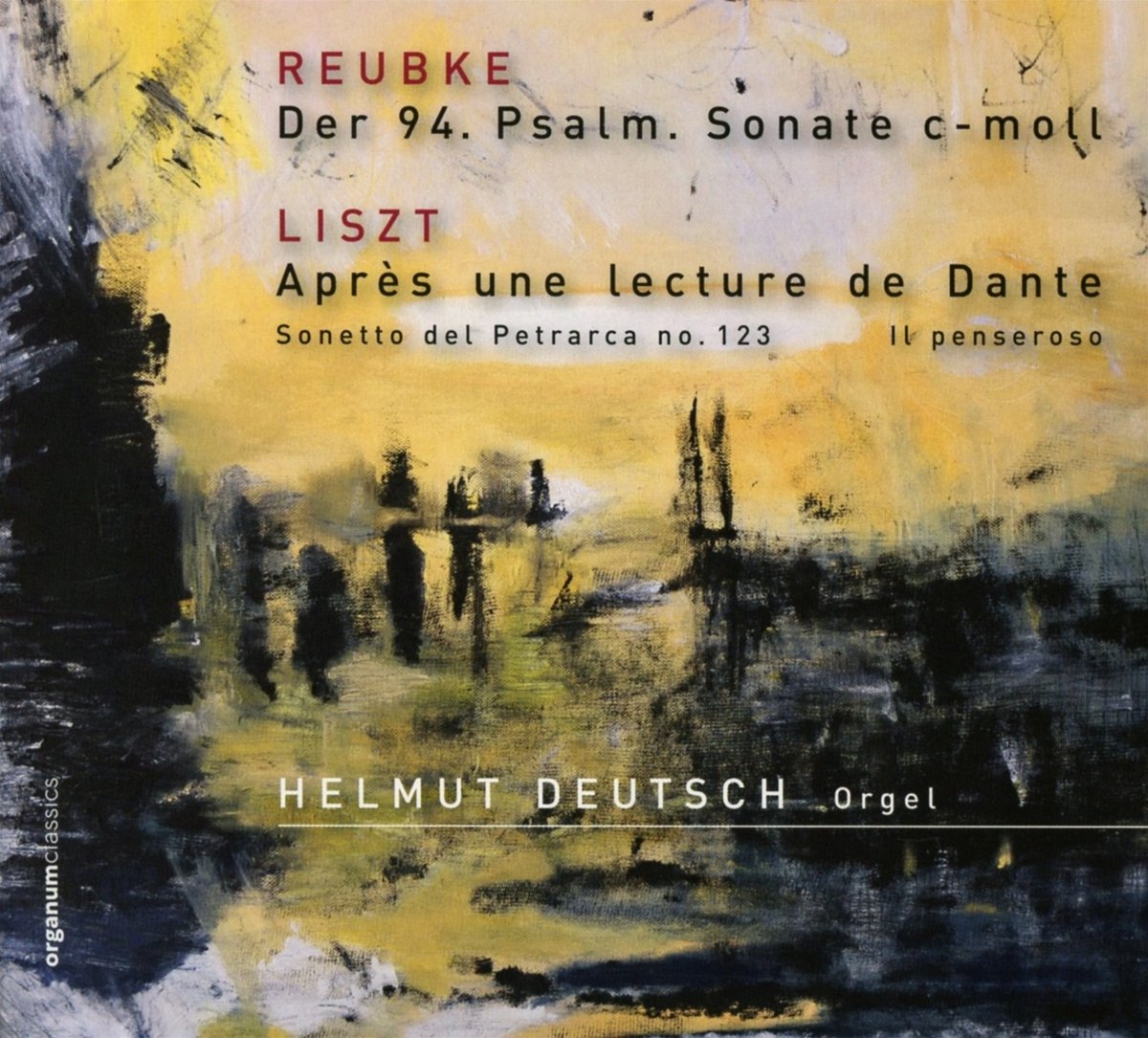 94.Psalm/Apres une Lecture de Dante - Deutsch,Helmut, Reubke,Julius ...