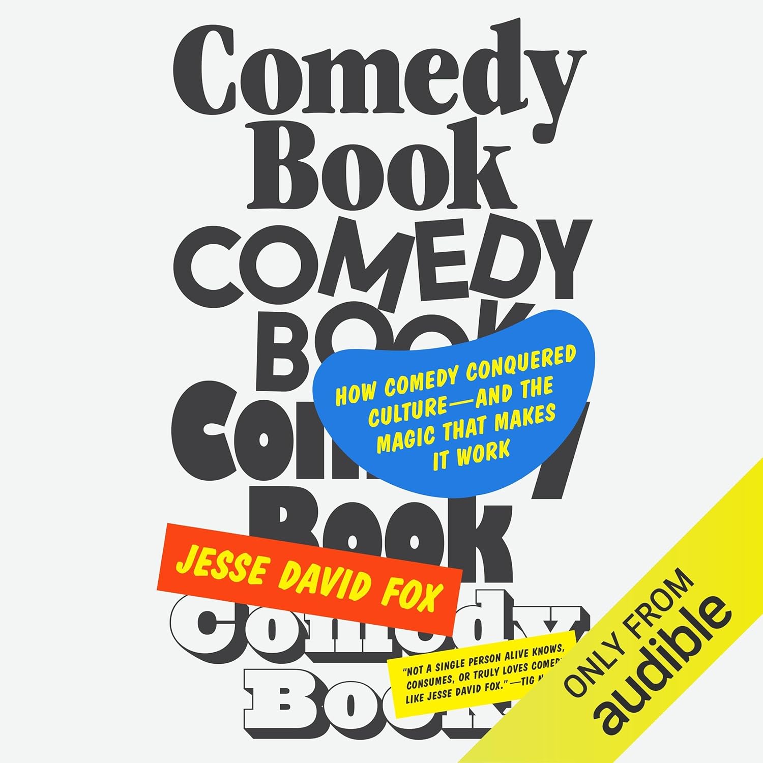 Amazon.com: Comedy Book: How Comedy Conquered Culture–and the Magic ...