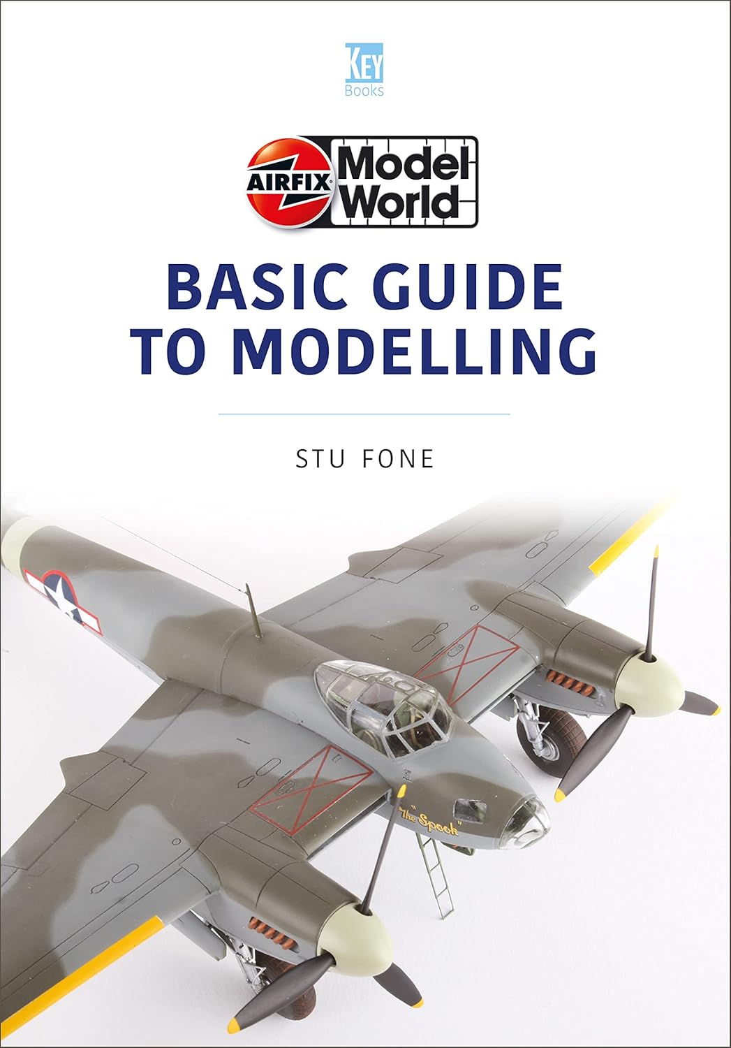 Airfix Model World Basic Guide to Modelling: Fone, Stuart ...