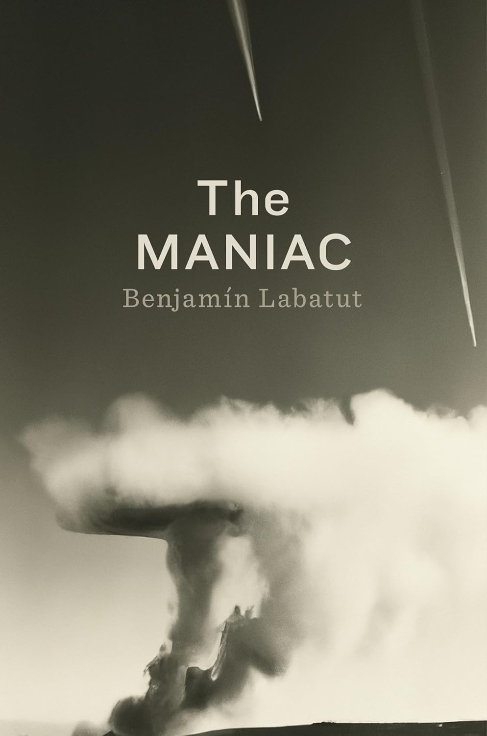 Amazon.com: The MANIAC: 9780593654477: Labatut, Benjamin: Books