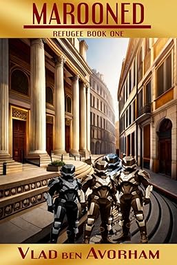 Amazon.com: Marooned: Refugee Book 1 eBook : ben Avorham, Vlad: Kindle Store