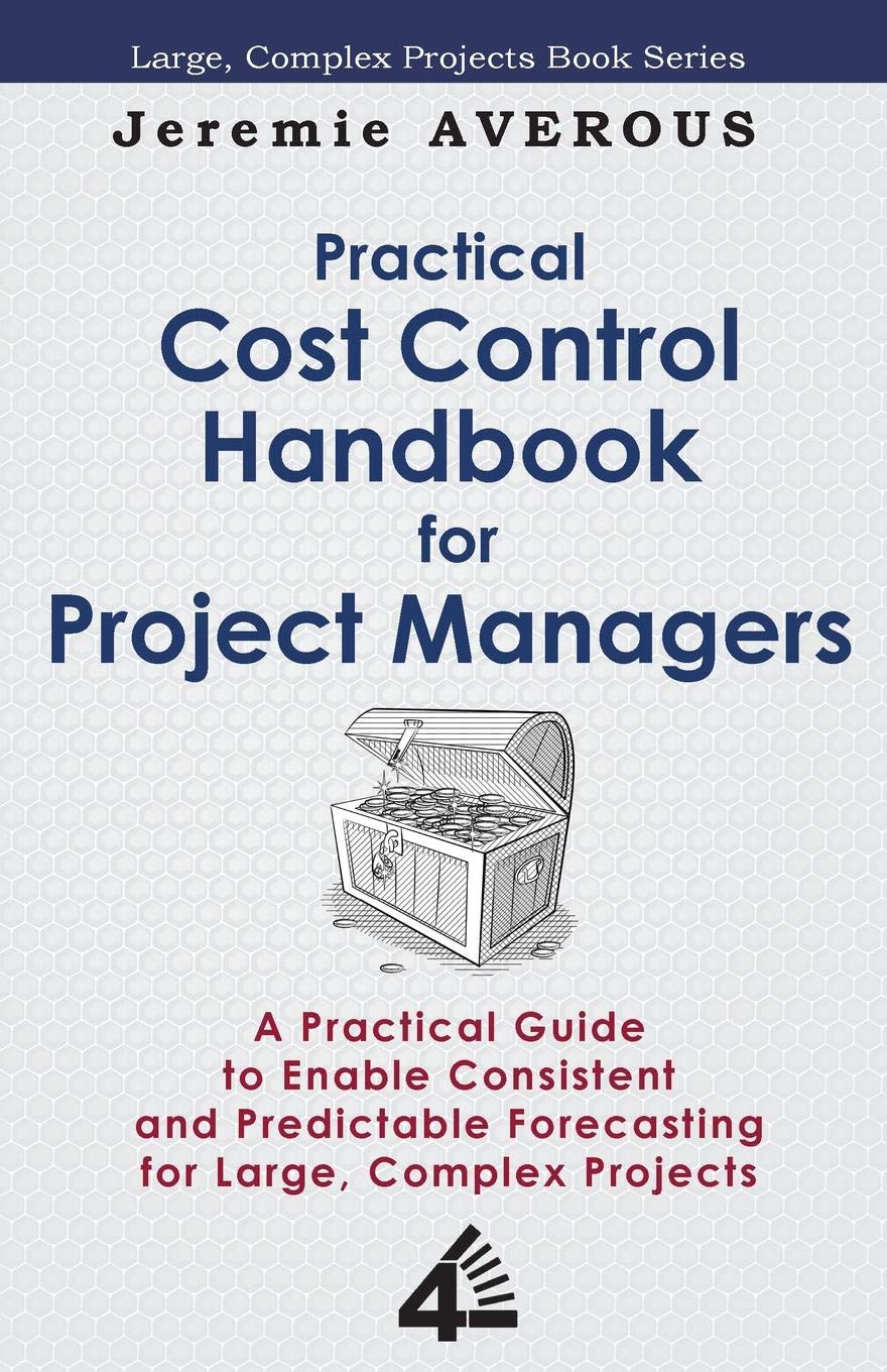 Amazon.com: Practical Cost Control Handbook for Project Managers ...