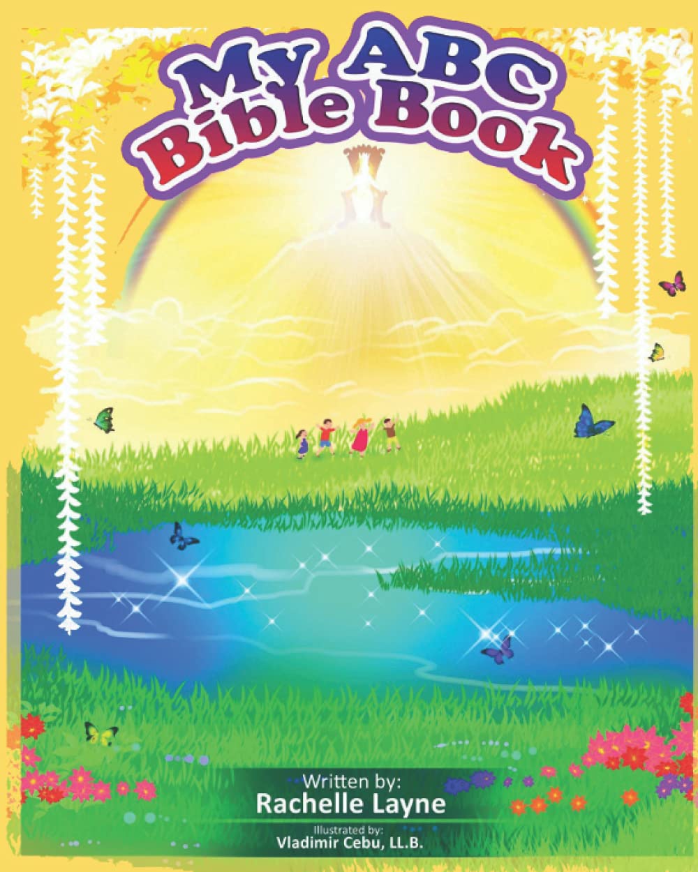 My ABC Bible Book: Layne, Rachelle, Cebu, Vladimir: 9781952879166 ...