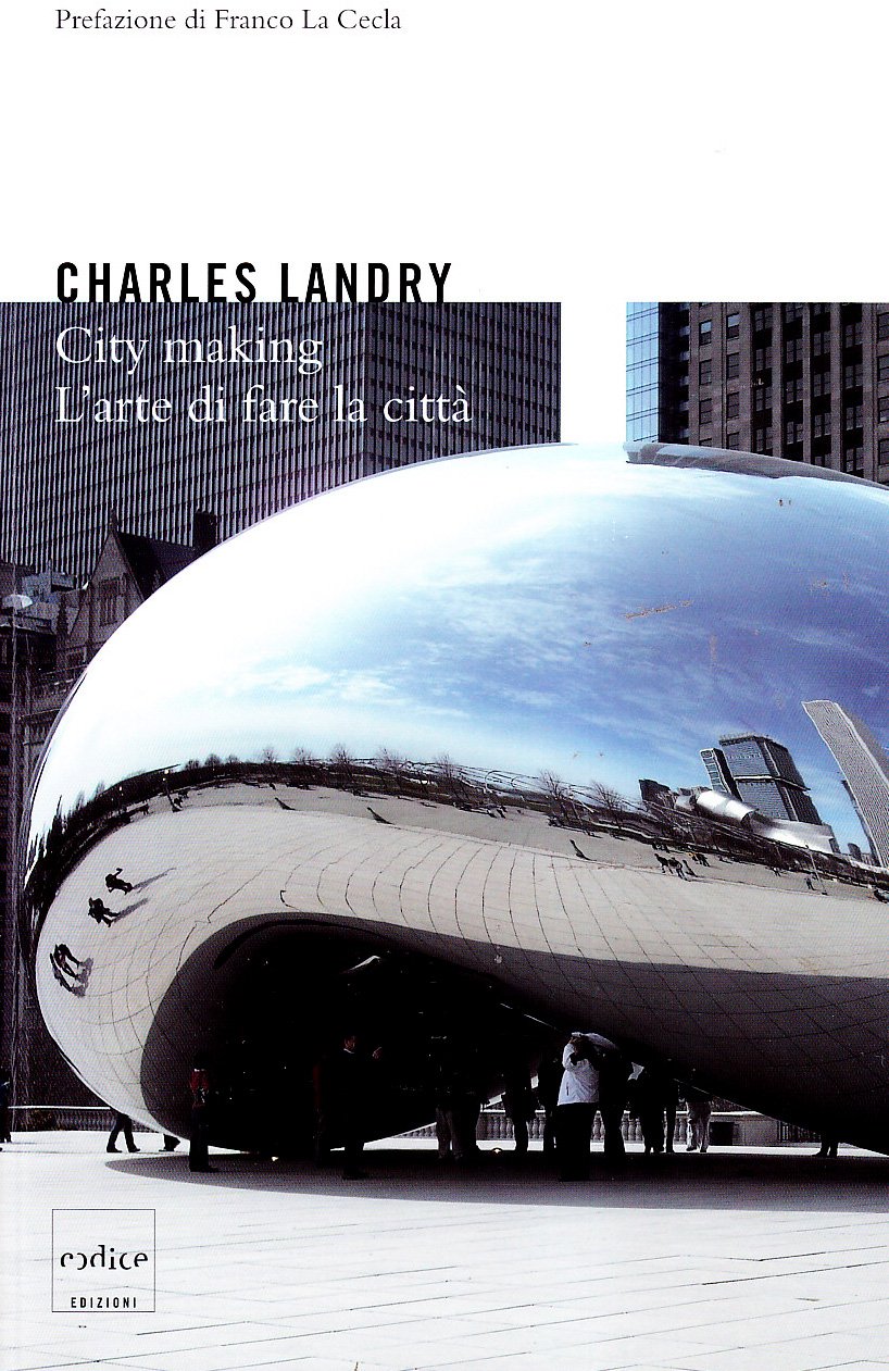 Amazon.co.jp: City making. L'arte di fare la città : Landry, Charles ...