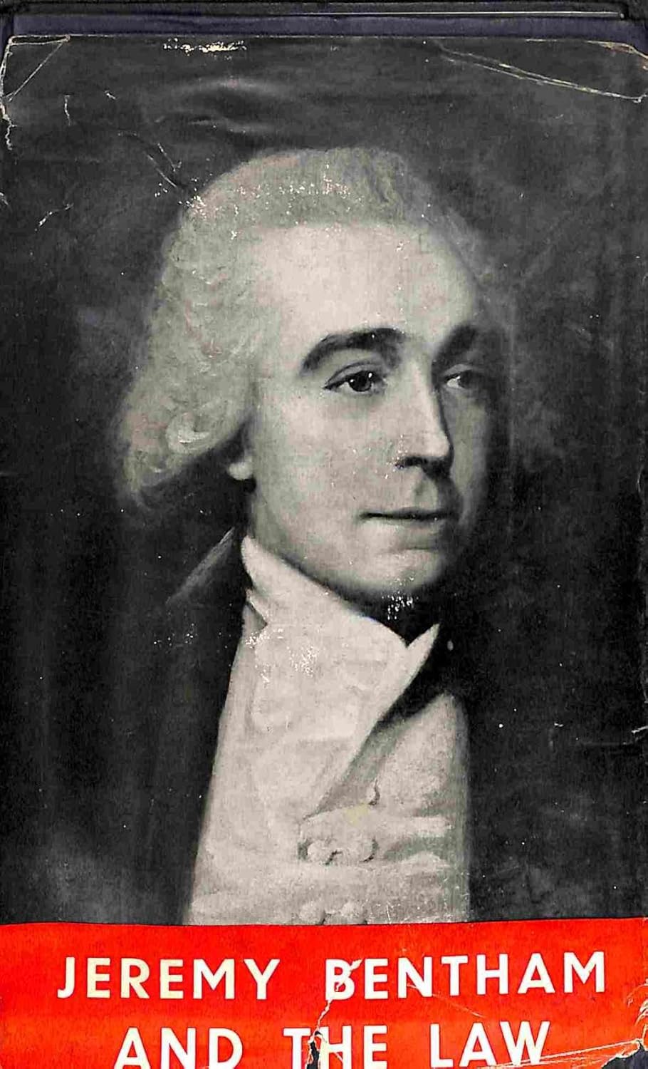 Jeremy Bentham and the Law: a Symposium: George W. Keeton: Amazon.com ...