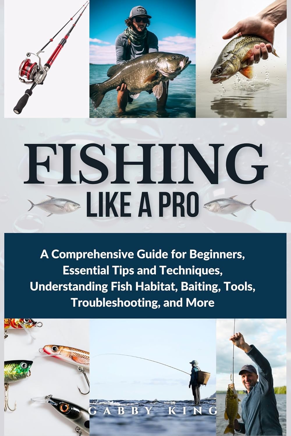 Amazon.com: Fishing Like a Pro: A Comprehensive Guide for Beginners ...