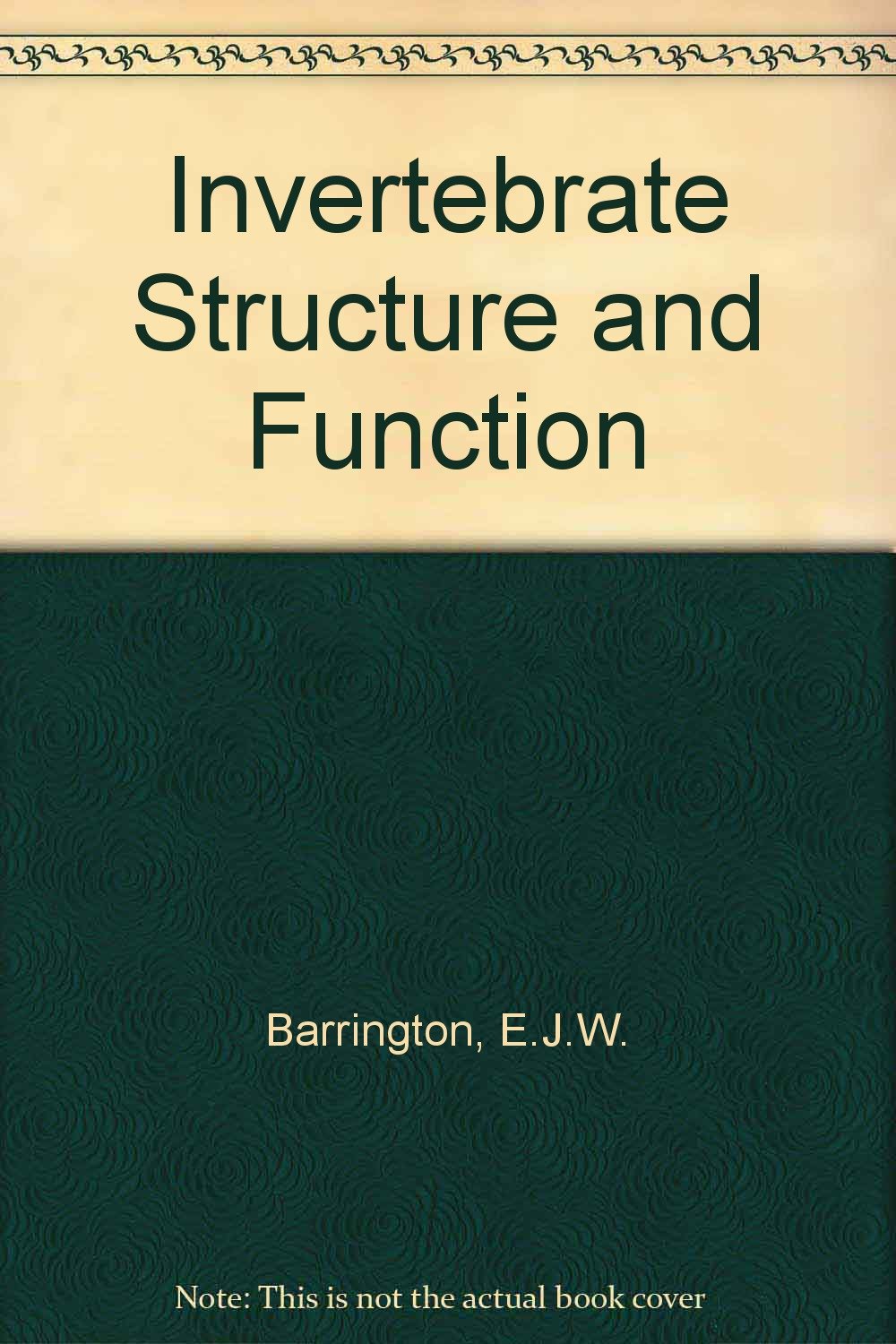 Invertebrate Structure and Function: E J W Barrington: 9780177710414 ...