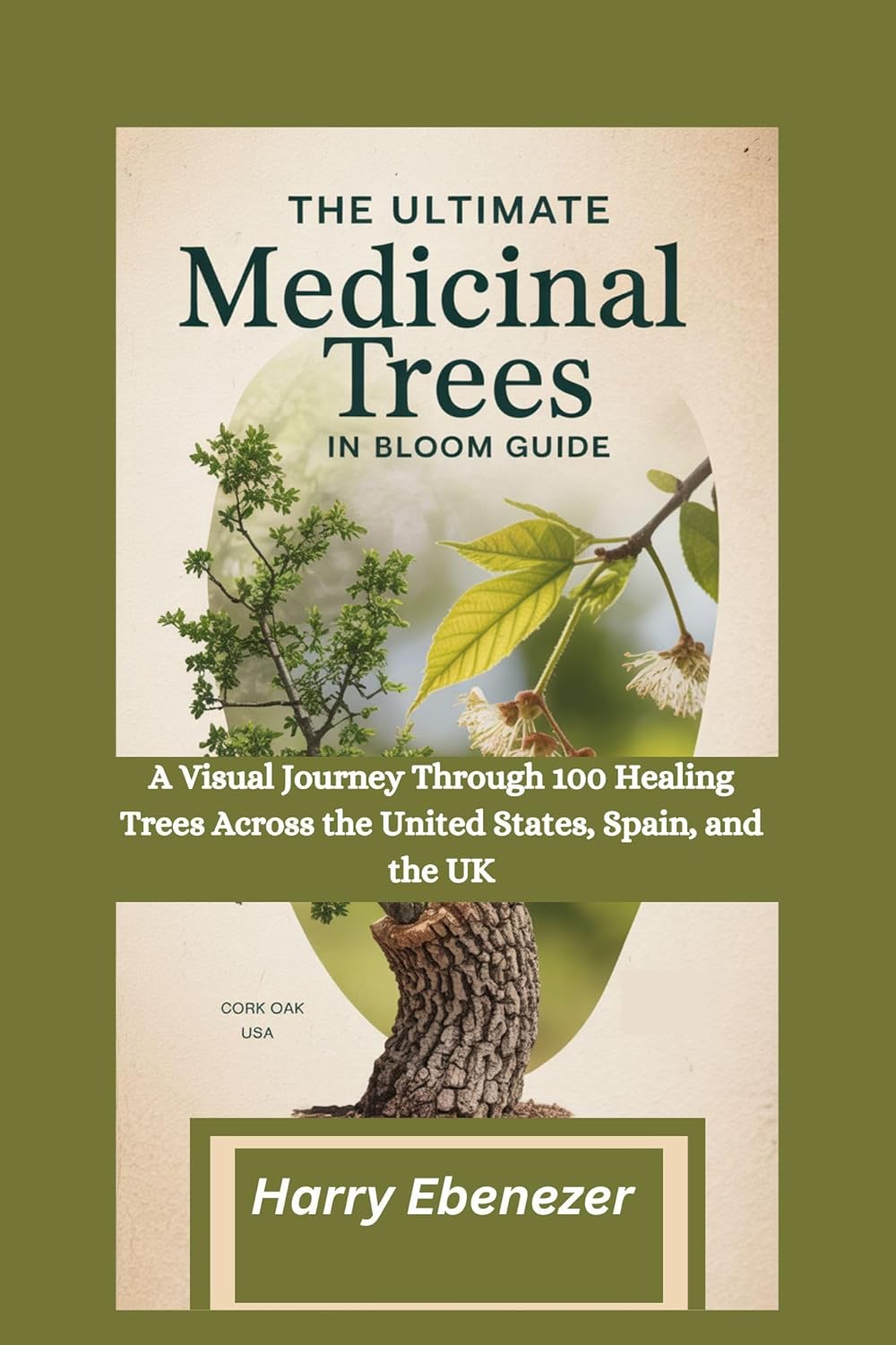 Amazon.com: The Ultimate Medicinal Trees in Bloom Guide: A Visual ...