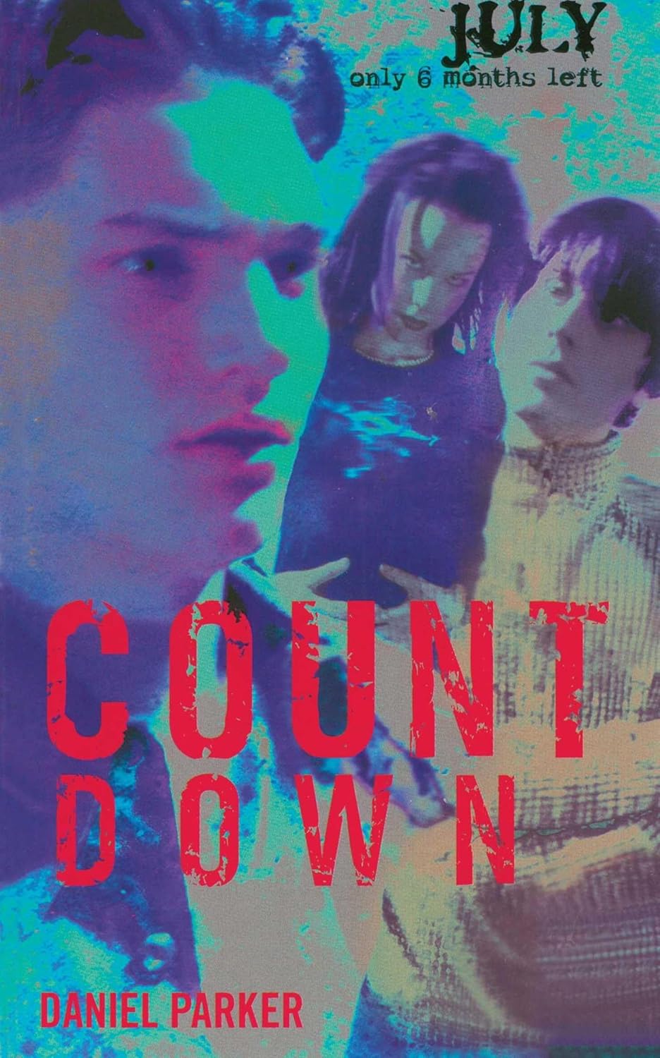 Amazon.com: July (Countdown): 9781481425926: Parker, Daniel: Books