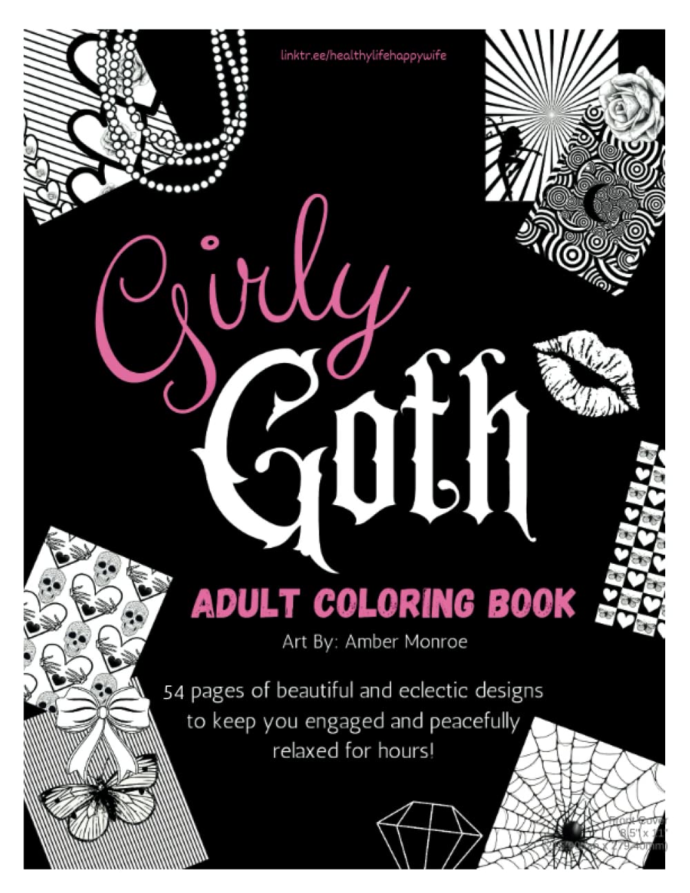 Girly Goth Adult Coloring Book: Enjoy 54 pages of beautiful and ...