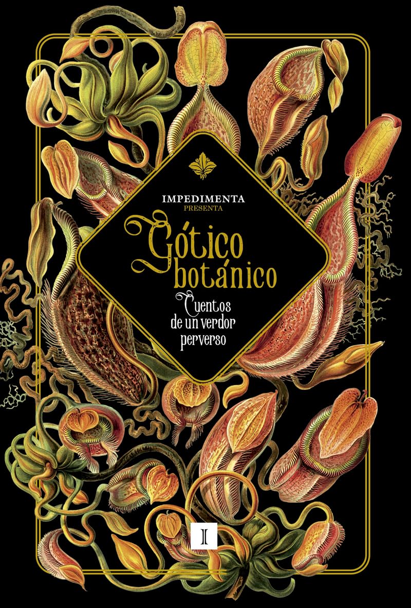 Gótico botánico. Cuentos de un verdor perverso : Varios: Amazon.com.mx ...
