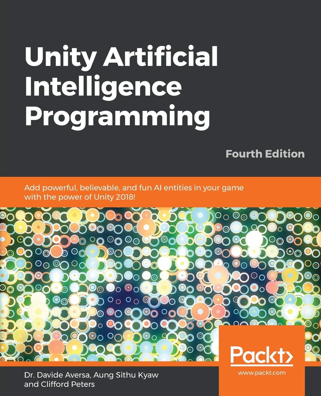Unity Artificial Intelligence Programming Fourth Edition Add Powerful Believable And Fun Ai