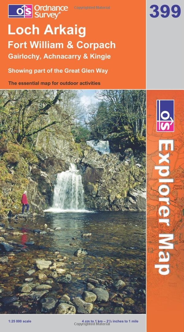 Loch Arkaig: Fort William and Corpach: Sheet 399 (OS Explorer Map ...